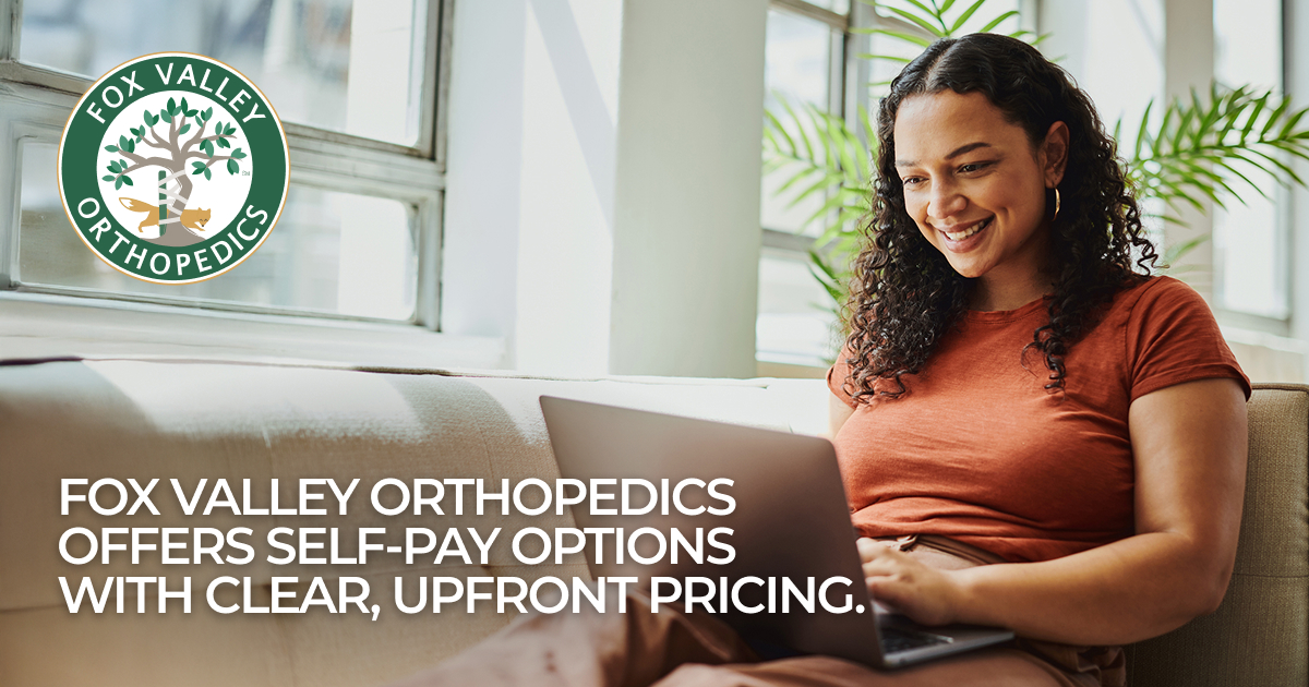 Self-Pay Orthopedic Services | Fox Valley Orthopedics Pricing